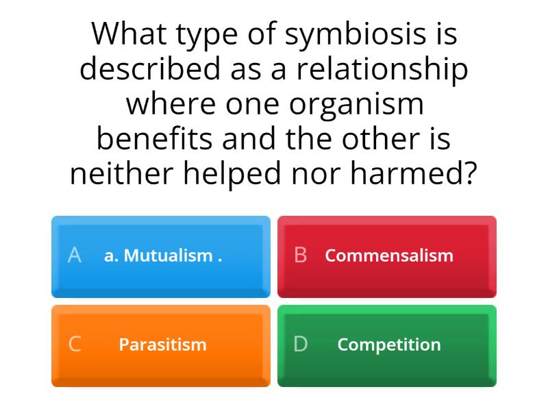 Symbiosis: Choose the correct answer: - Quiz