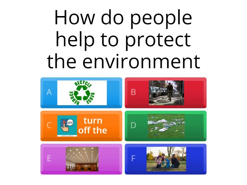 People can protect the environment - Quiz