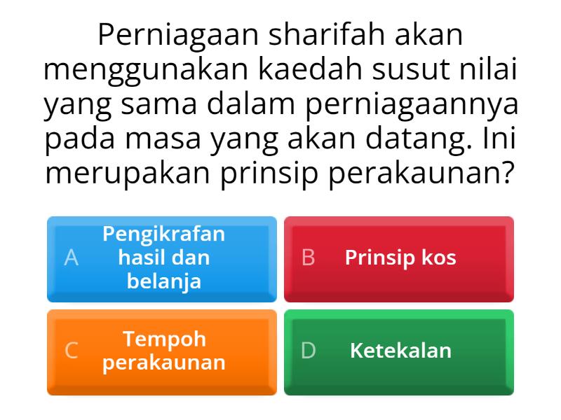 Andaian, Prinsip dan Batasan Perakaunan - Quiz