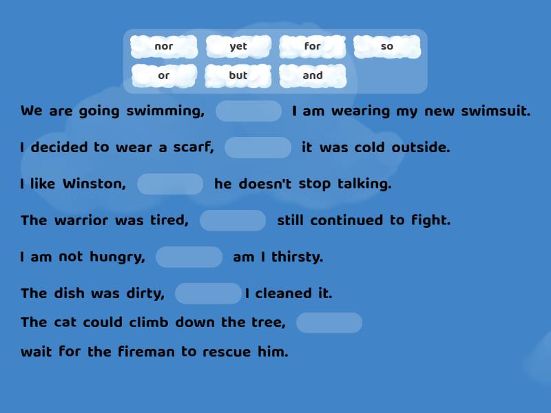 Coordinating Conjunctions - FANBOYS Missing Word - Completar la frase