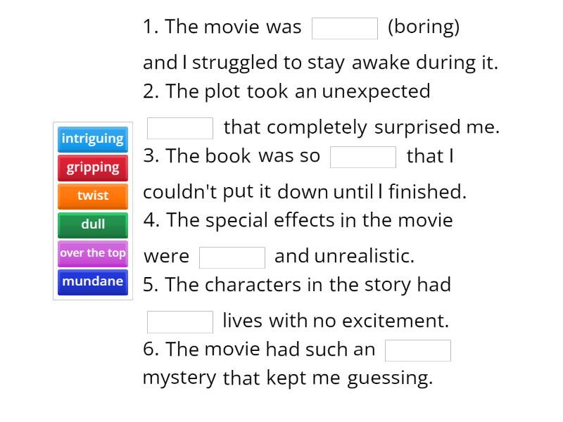 Movies, books - Complete the sentence