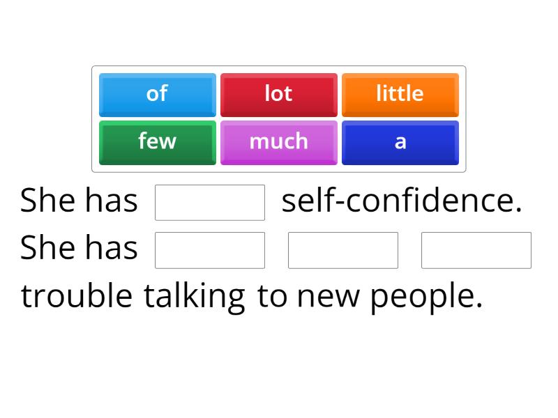 Quantifiers - Complete the sentence