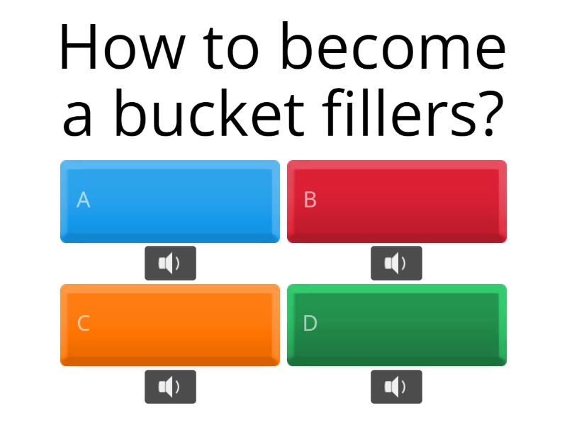 Bucket Fillers - Quiz