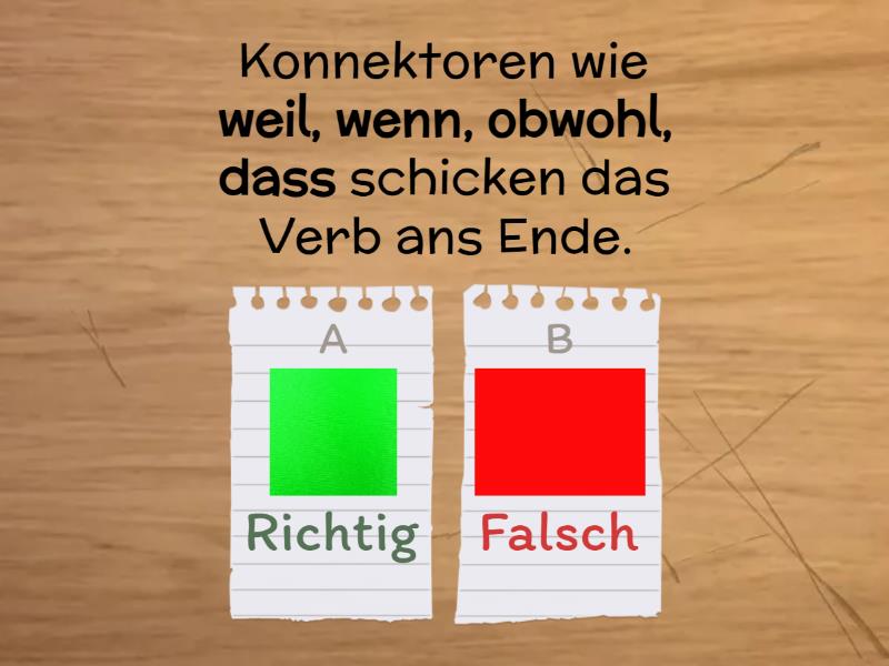 Konnektoren: Was ist richtig? - Cuestionario
