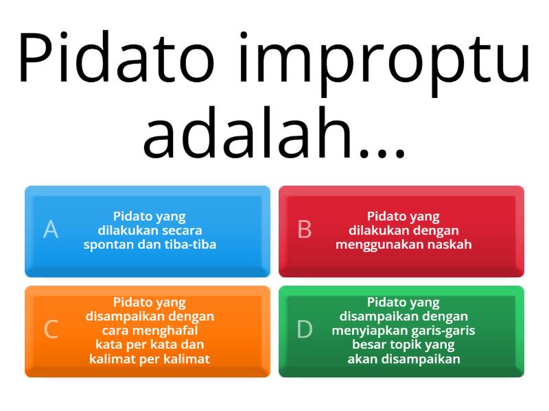 metode dalam berpidato - Quiz
