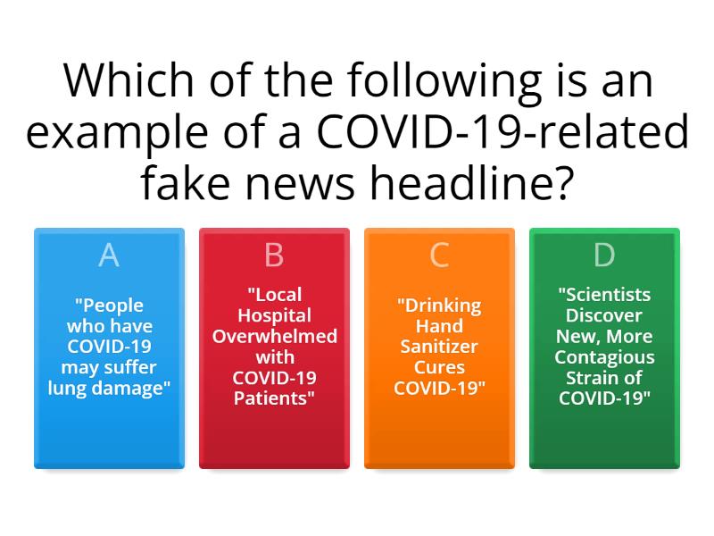 A : Test your media literacy when facing covid-19 fake news (Choose one ...