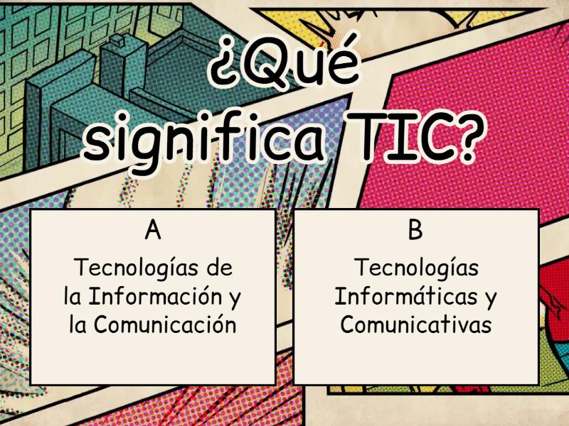¡Explorando las TIC! - Quiz