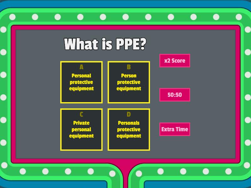 PPE quiz - Gameshow quiz