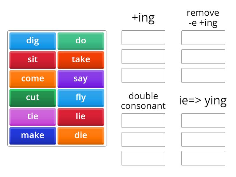 Present continuous spelling changes - Group sort