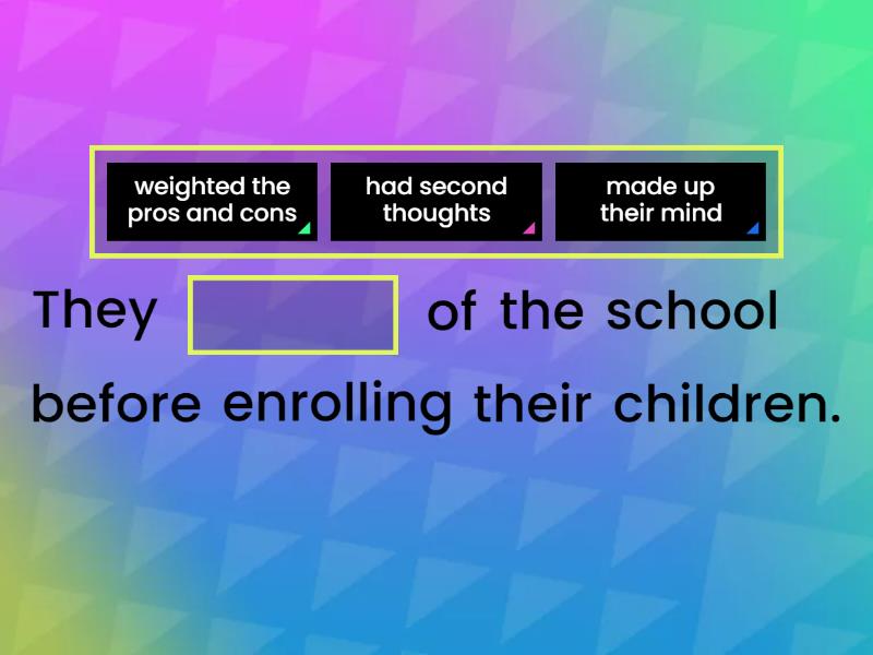 Making decisions - Complete the sentence