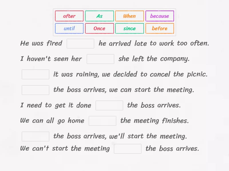 Conjunctions - Complete the sentence