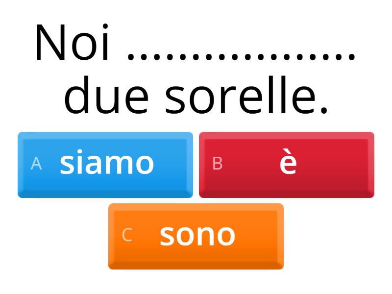 verbo avere e essere - Quiz