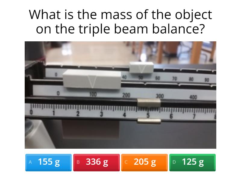 Triple Beam Balance - Quiz