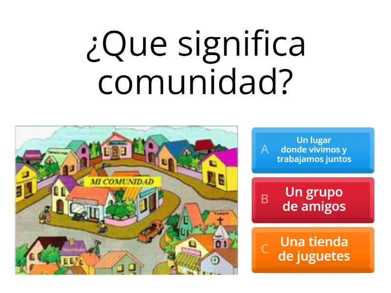 Mi comunidad - Quiz