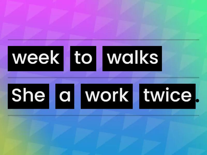 Simple present structure exam. - Unjumble