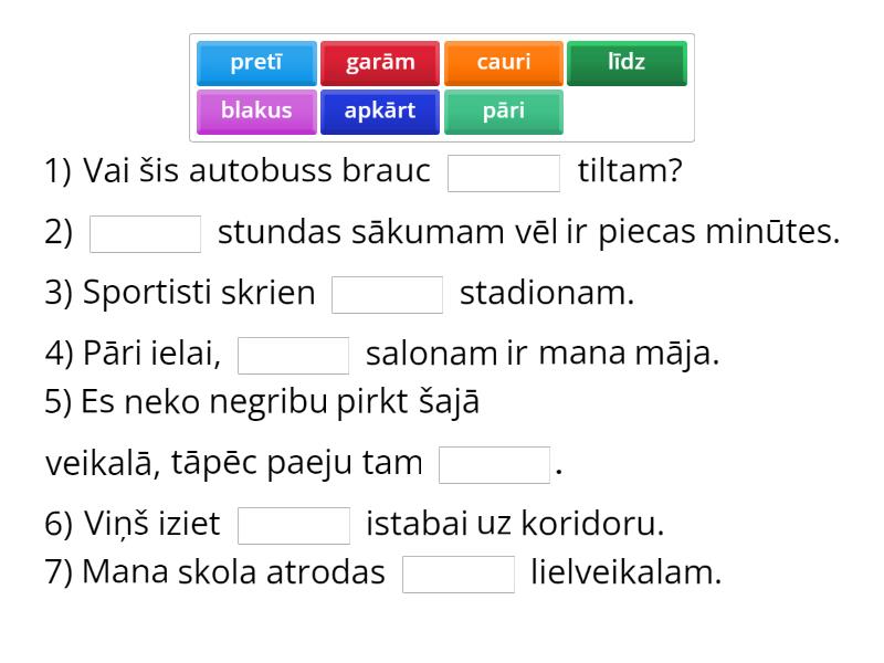 Ievieto! - Complete the sentence