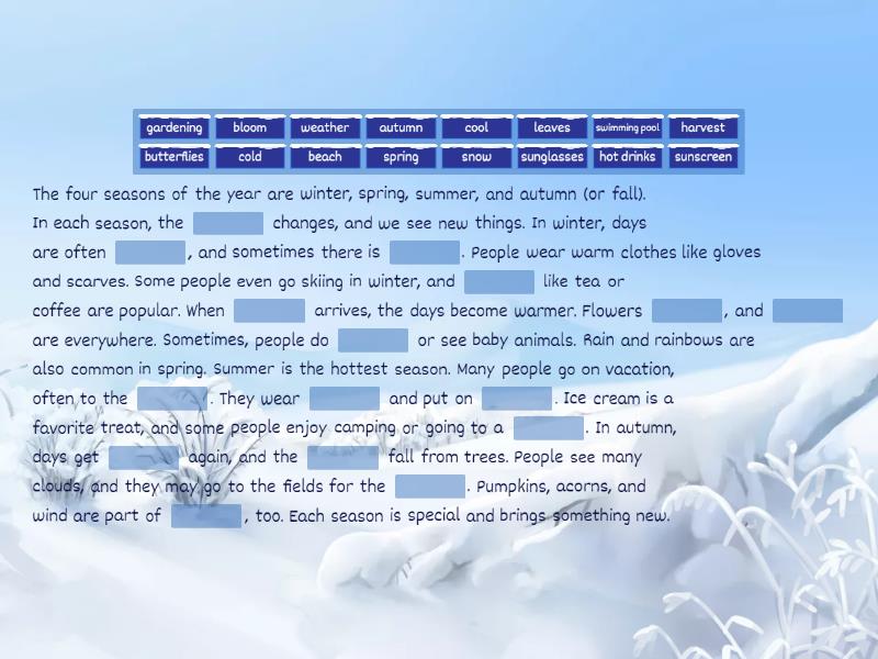 The Seasons - Text - Complete the sentence