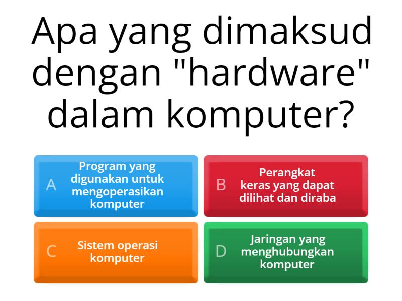 sistem komputer (kelas 8) - Quiz