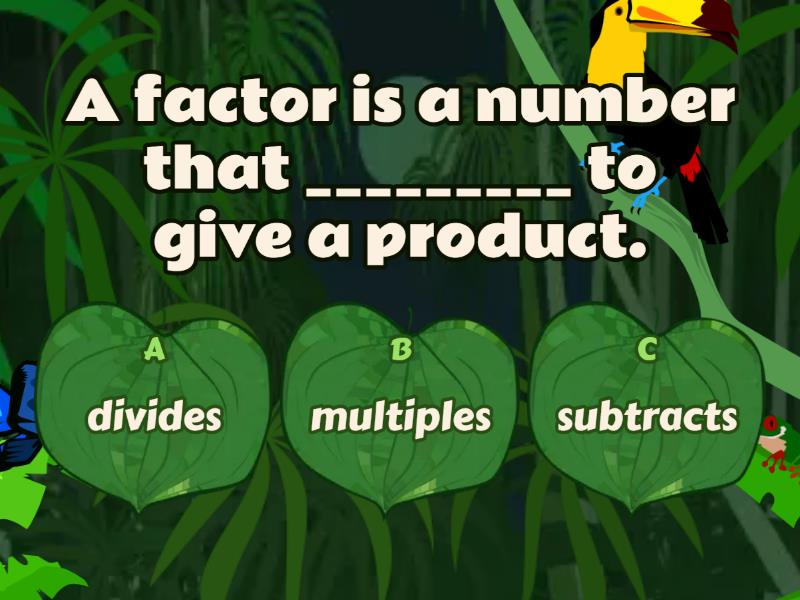 Factors - Quiz