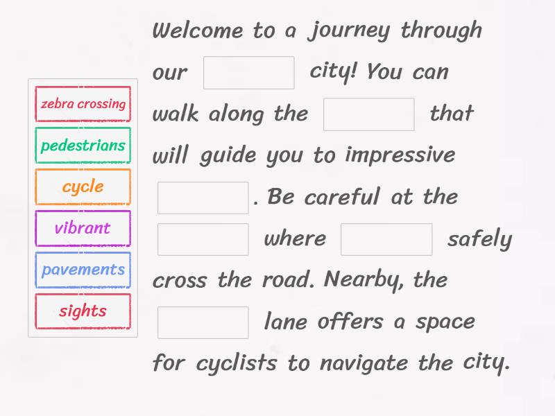A walk through urban - Complete the sentence