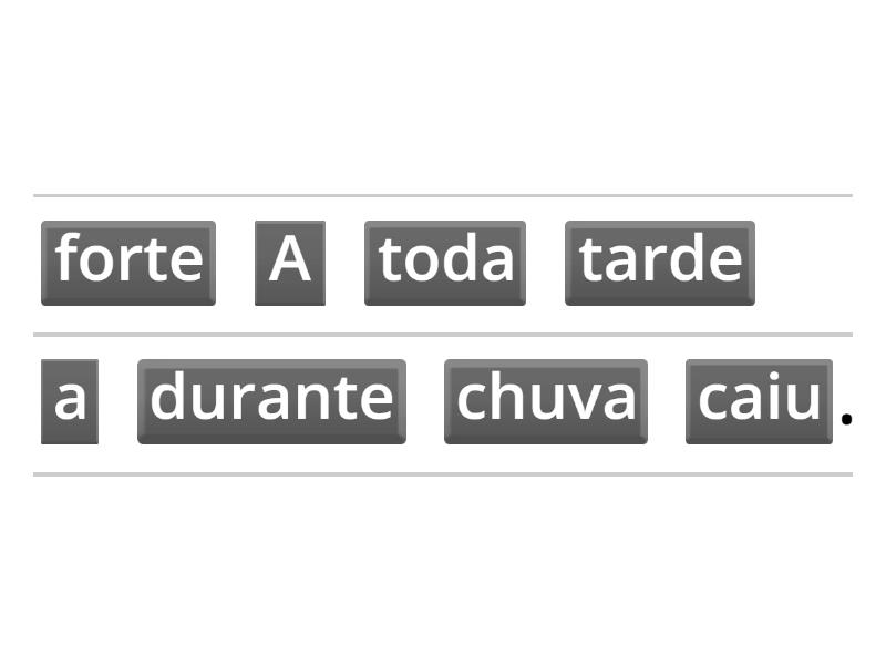 Organizar frases silabas complexas 2 - Reordenar