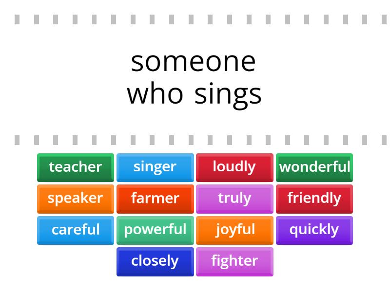 Suffixes -ly, -ful, -er - Find the match