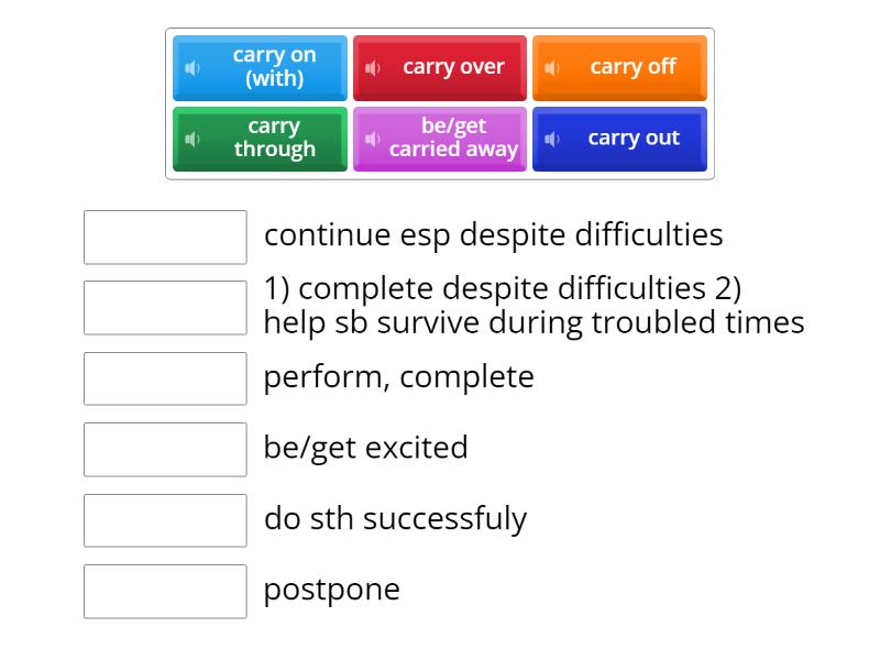 Phrasal Verb 'CARRY' - Match up