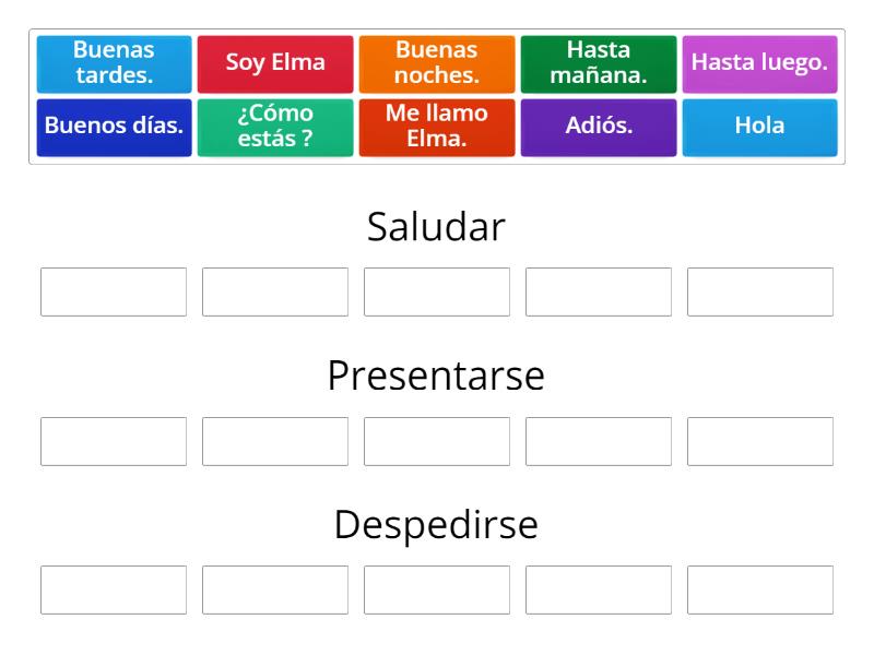 Saludar / Presentarse / Despedirse - Ordenar por grupo