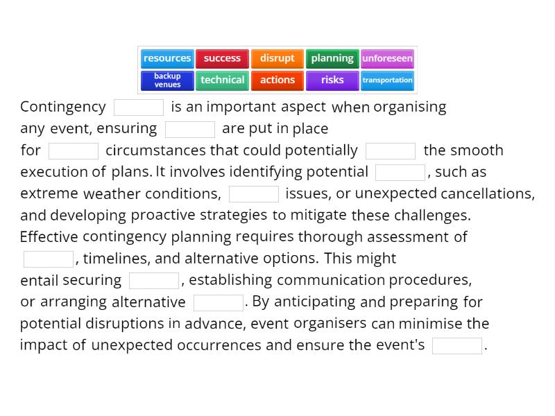 Recap Contingency Planning - Complete the sentence
