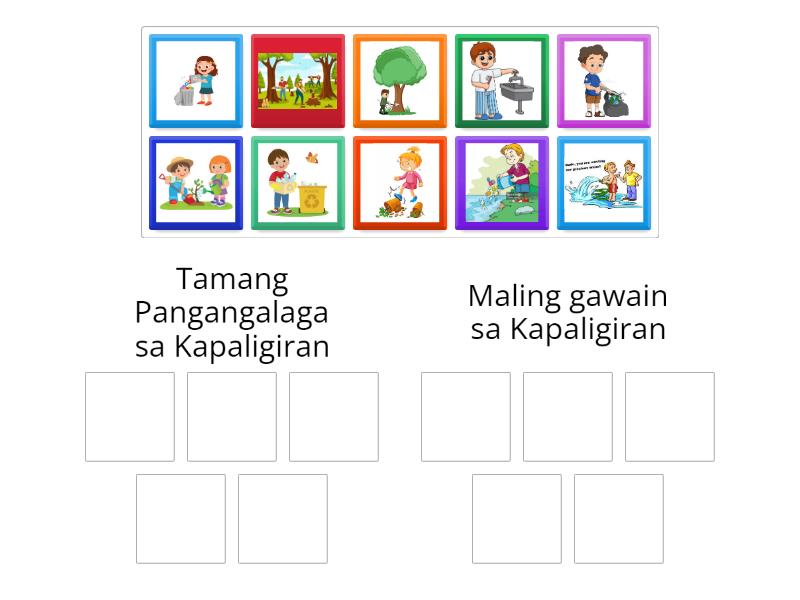 Ipangkat ayon sa tama at maling pangangalaga sa kapaligiran - Group sort Ipangkat ayon sa tama at maling pangangalaga sa kapaligiran - Group sort