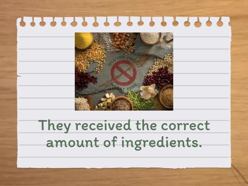 to receive the correct amount of ingredients - Flash cards
