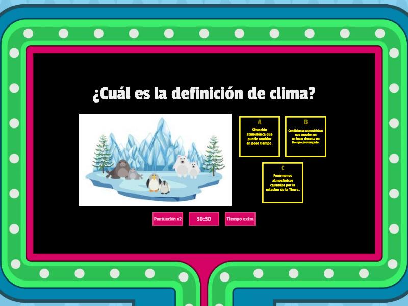 Clima y tiempo atmosférico - Concurso de preguntas