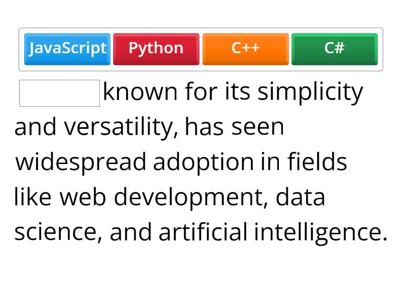 Programming Languages - Complete the sentence