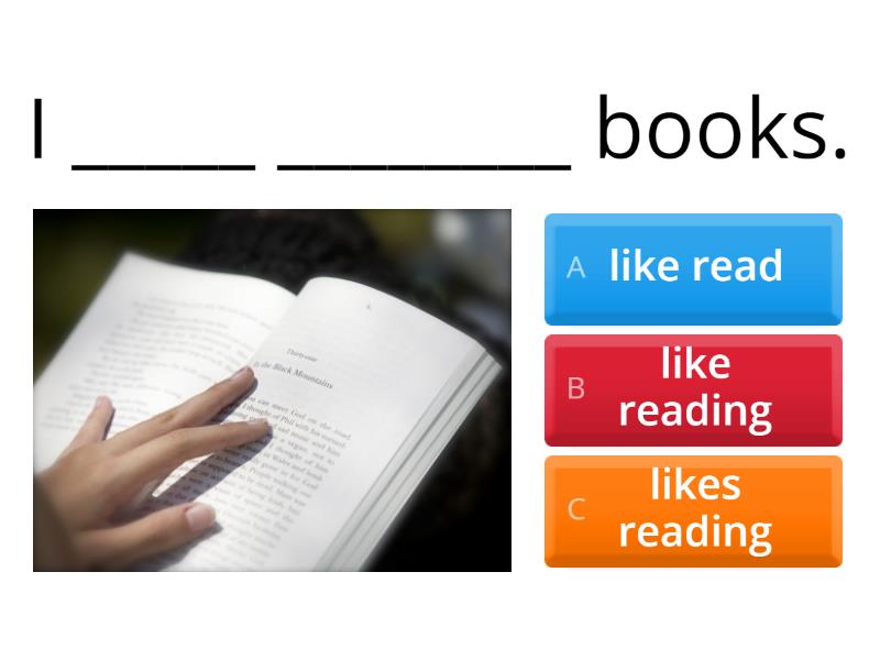 AS2 Unit 7.3 Like + ing - Quiz