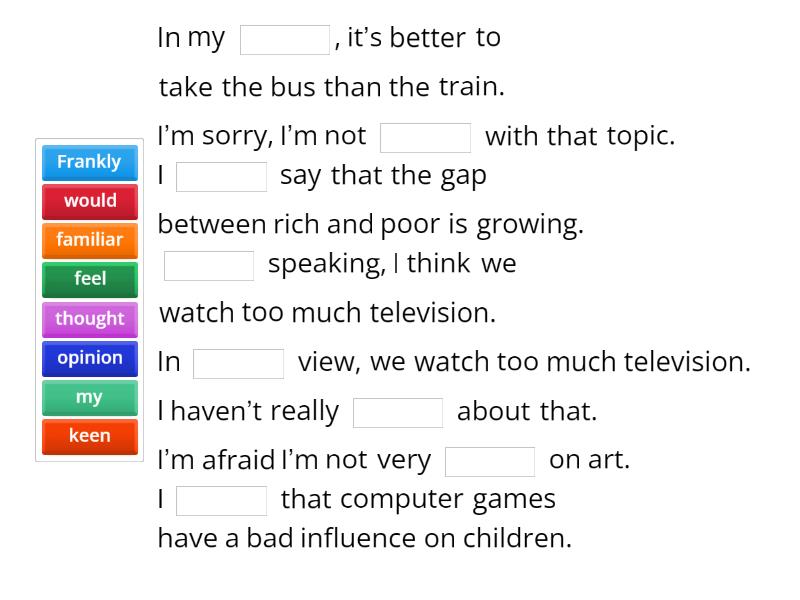 Expressing opinions B2 - Complete the sentence