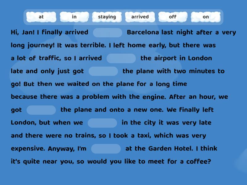 Unit 8C. Phrases describing travel - Missing word
