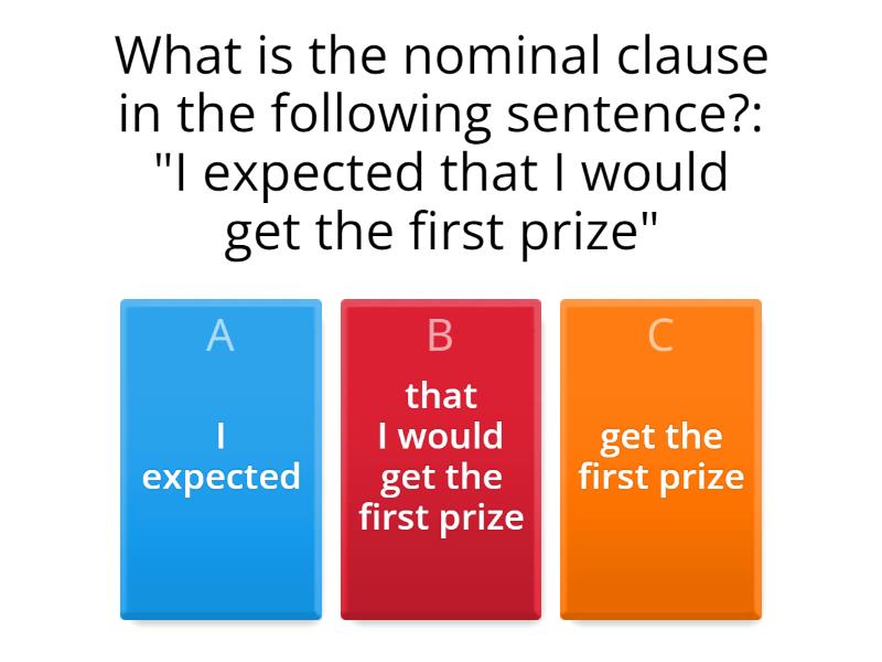 Identifying nominal clauses - Quiz