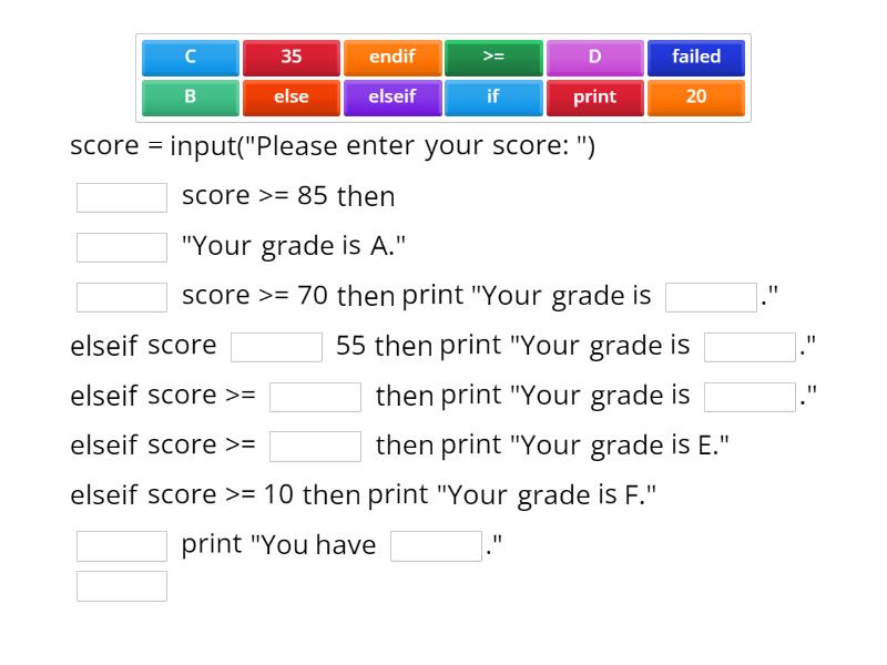 Pseudocode Grades - Complete the sentence