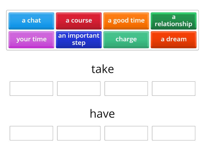 take/have - Group sort