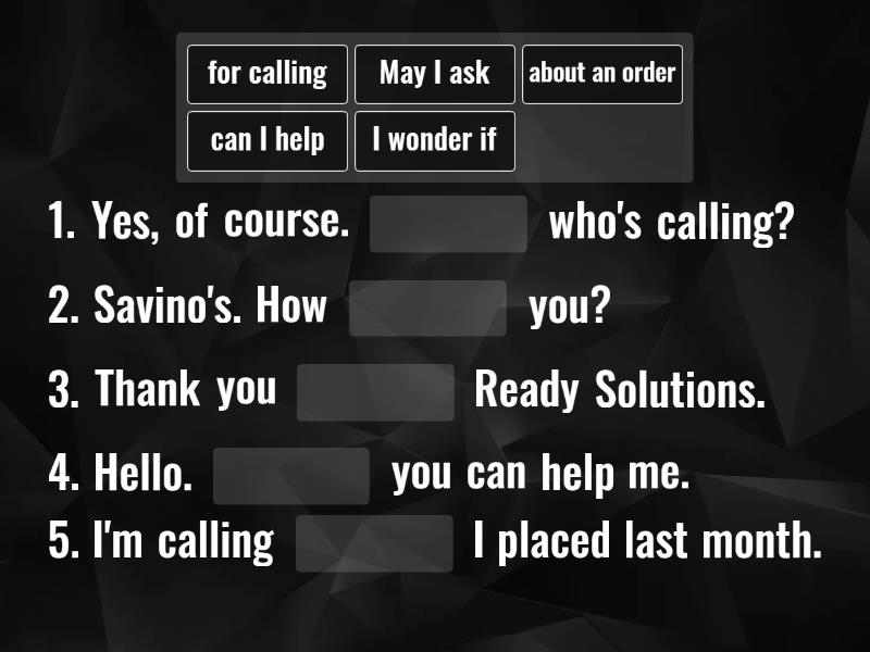 Formal Phone Calls - Complete the sentence