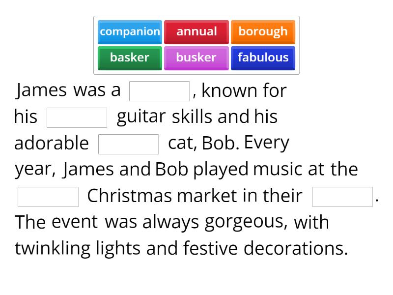 Another story about James and Bob - Complete the sentence