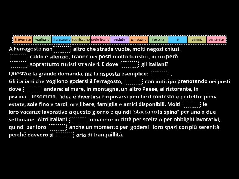 Il Ferragosto - Complete the sentence