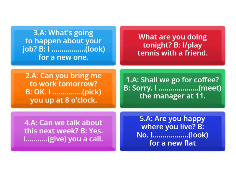 Put the verbs in the correct future form: will/going to/present continuous. with answers - Flip ...