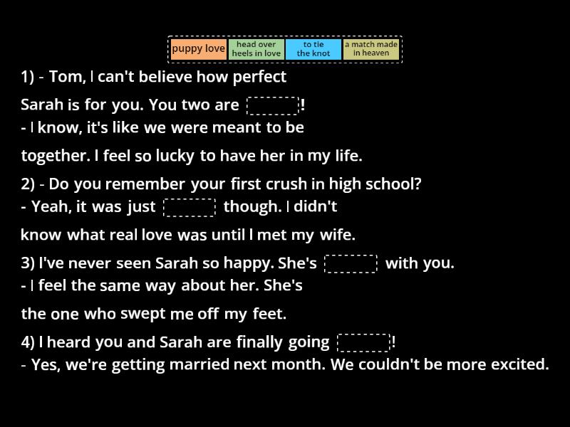 Love idioms - Complete the sentence