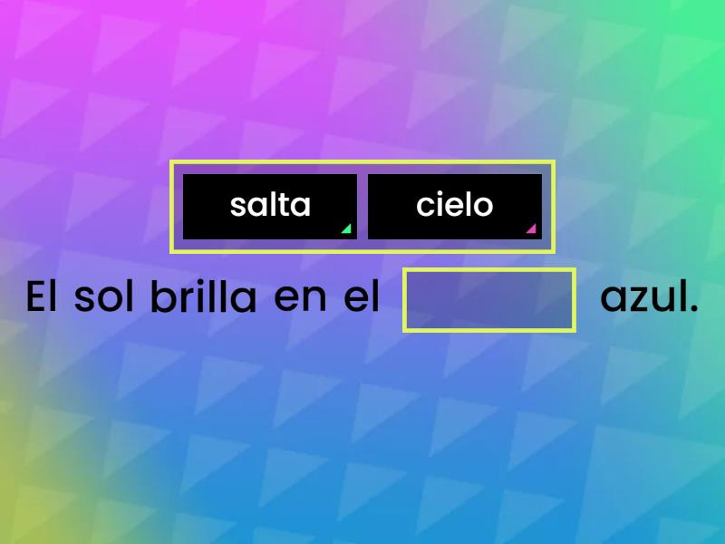 Completar oraciones - Complete the sentence