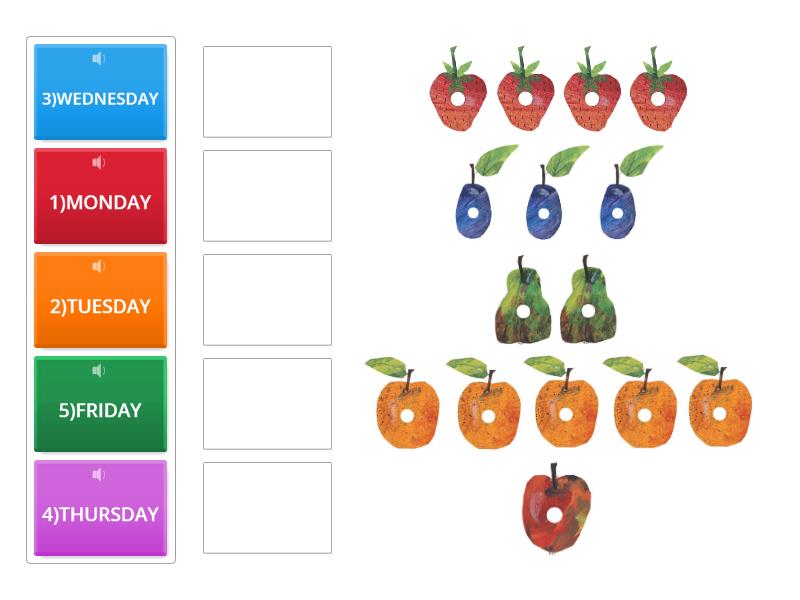 DAYS OF THE WEEK - THE VERY HUNGRY CATERPILLAR - Match up